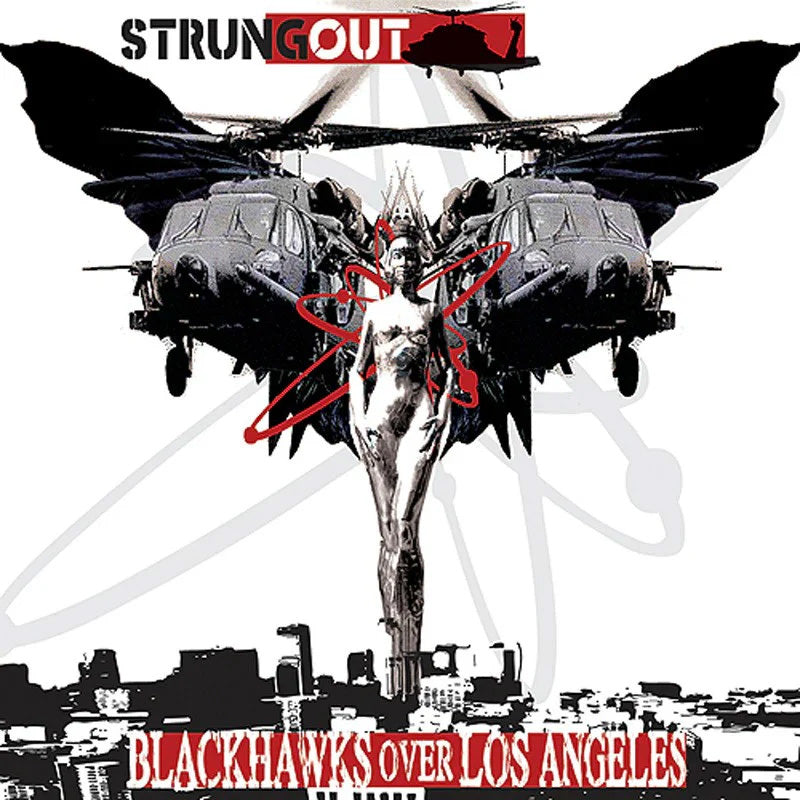 Strung Out "Blackhawks Over Los Angeles" 12"